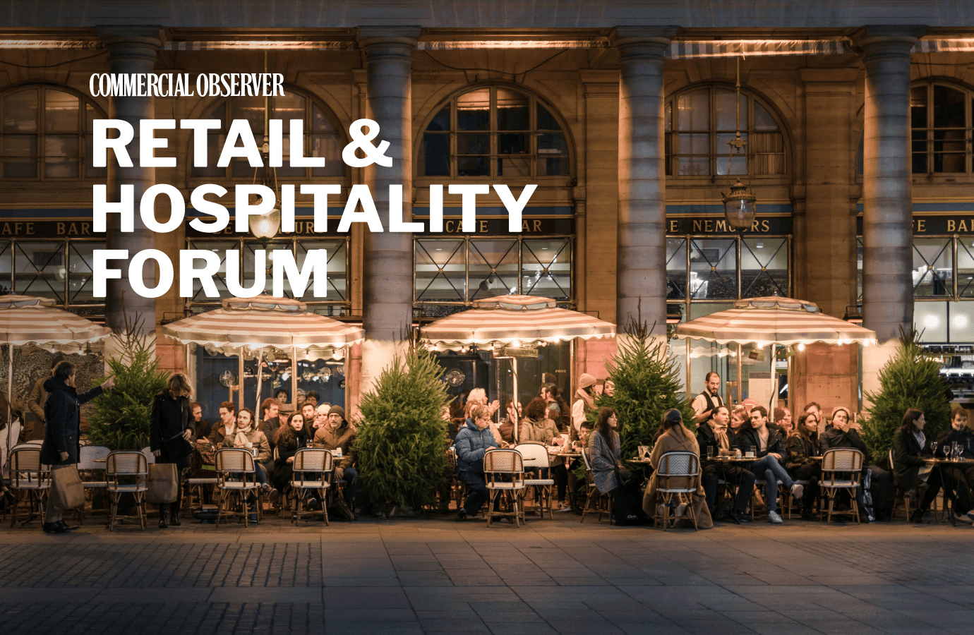 Retail & Hospitality Forum – Commercial Observer