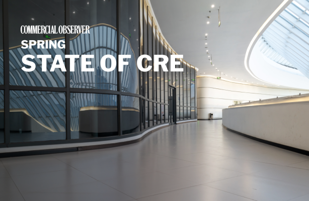 Spring State of CRE Forum – Commercial Observer